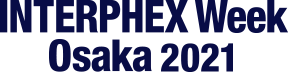 INTERPHEX Week Osaka 2021(Osaka) - Japan''s Leading Pharma Industry ...